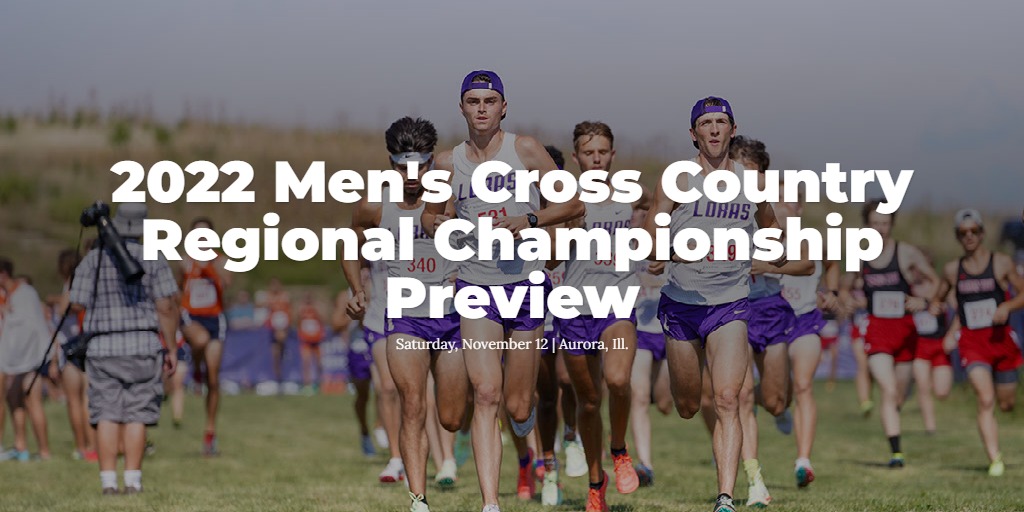 2022 Men's Cross Country Regional Championship Preview - Loras College ...