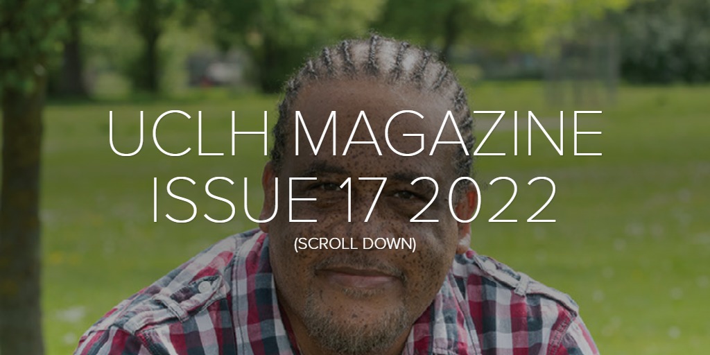 UCLH Magazine : University College London Hospitals NHS Foundation Trust